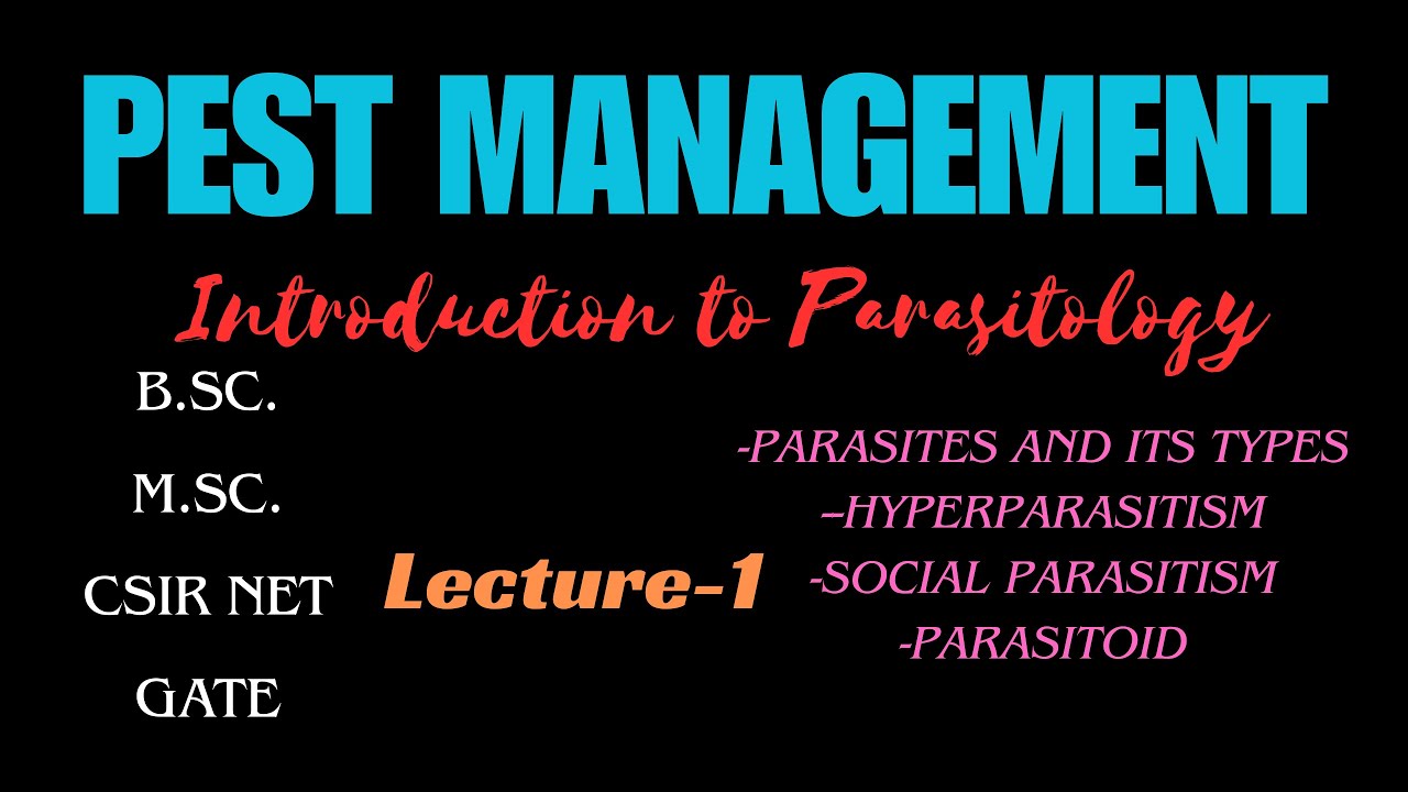Introduction to Parasitology | Parasites | Types of Parasites ...