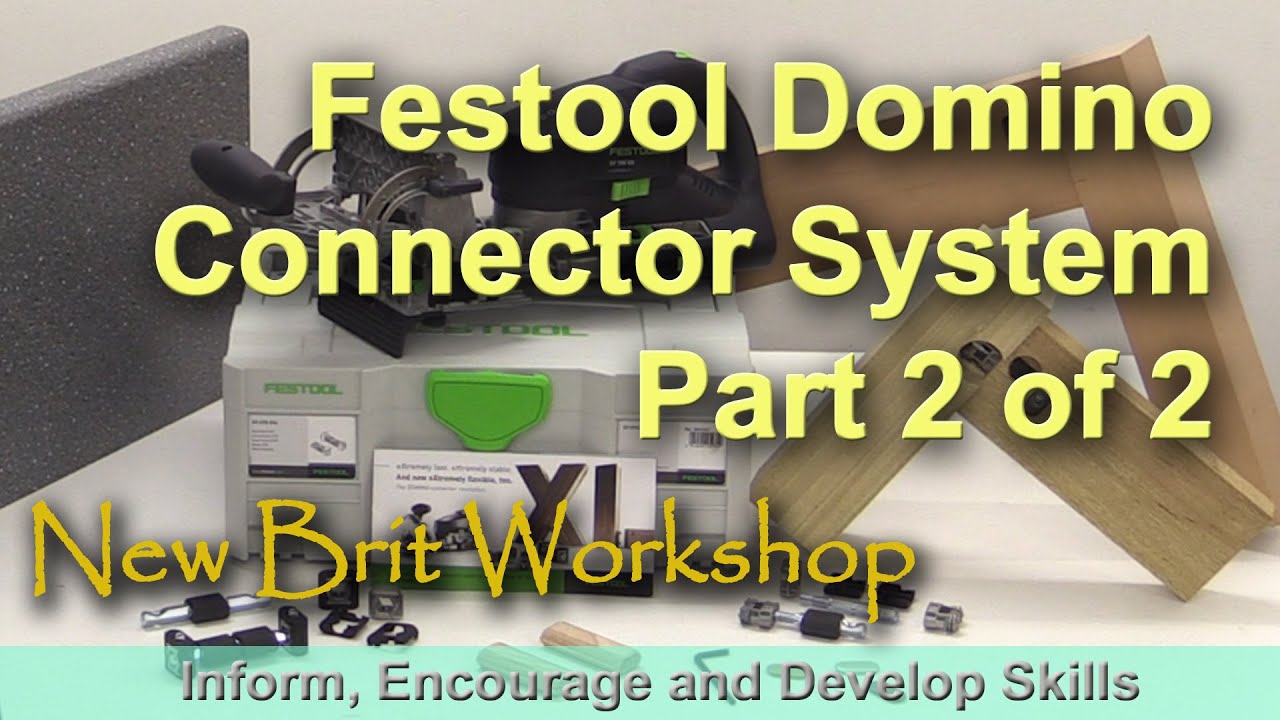 Festool Domino Connection System - Part 2 - YouTube