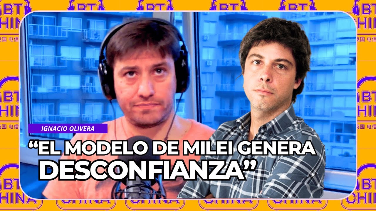 DESCONFIANZA EN MILEI Y MIRADA CRÍTICA A KICILLOF | IGNACIO OLIVERA CON ...