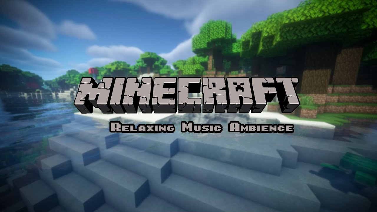 stop here and relax... Minecraft music & Ambience ,Water - YouTube