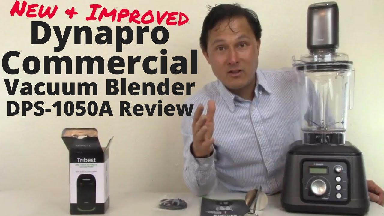 Improved Dynapro Commercial Vacuum Blender DPS-1050A Review - YouTube