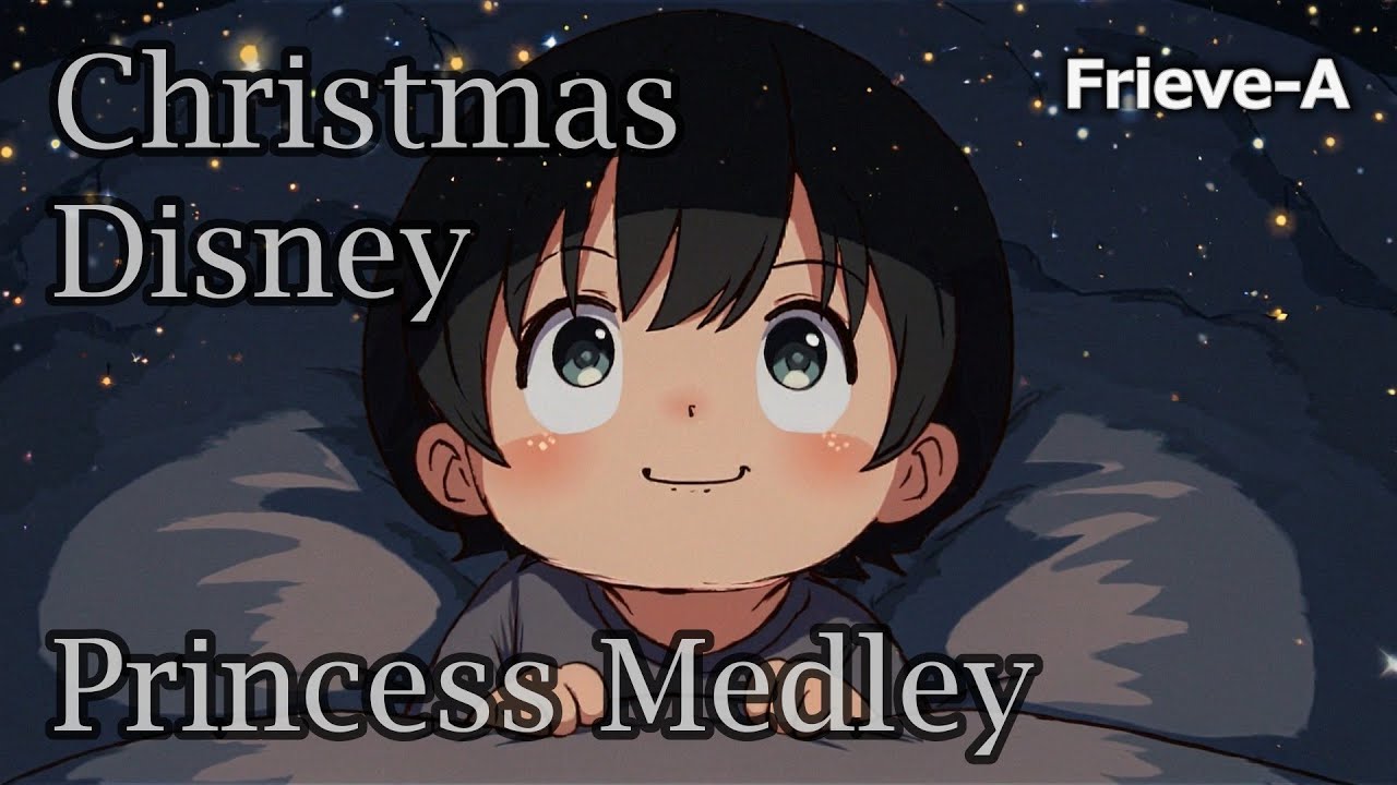 [Cover] Disney Princess Medley [Christmas Arrangement] - YouTube
