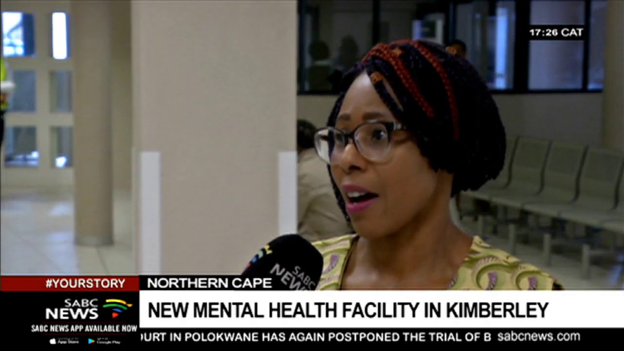 Northern Cape | New mental health facility in Kimberley - YouTube