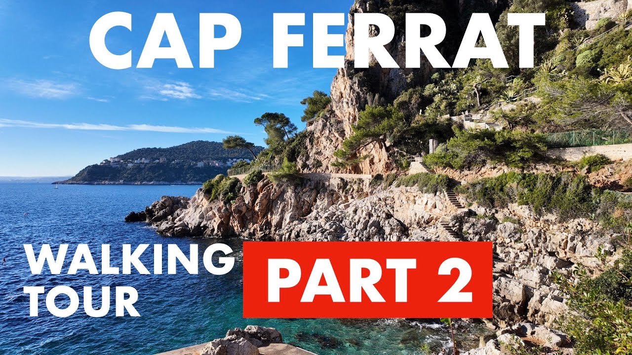 Part 2: Nice, France Absolute Best Coastal Walk: Cap Ferrat, French ...