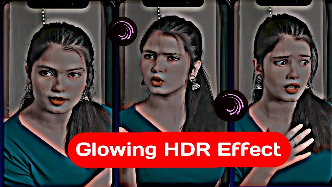 Glowing HDR Effect Alightmotion Tutorial || Trending Viral Efects ...