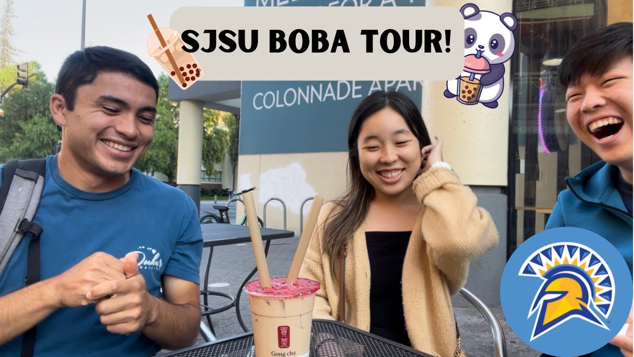 SJSU Boba Tour | San Jose State University Boba Ratings Unfiltered ...