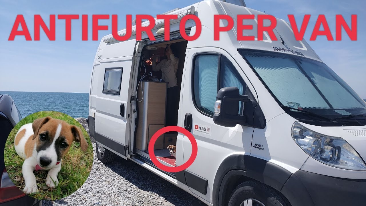 VAN LIFE - ANTIFURTO SUPER PER VAN - YouTube