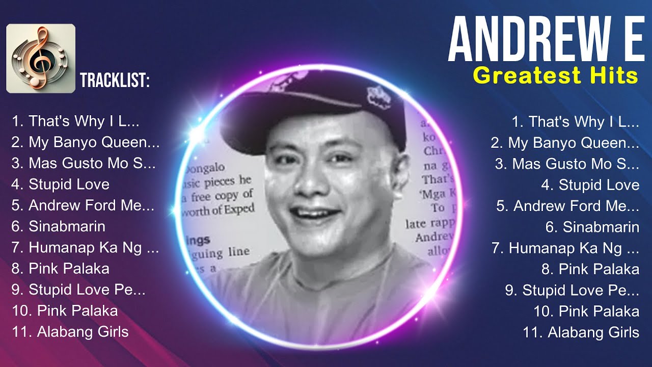 Andrew E Best OPM Hits ~ Andrew E Full Album 2025 ~ Greatest Love Songs ...