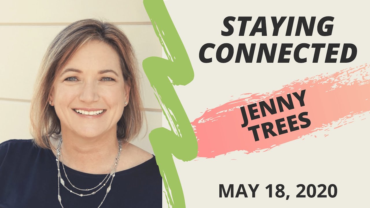 Staying Connected - Jenny Trees - YouTube
