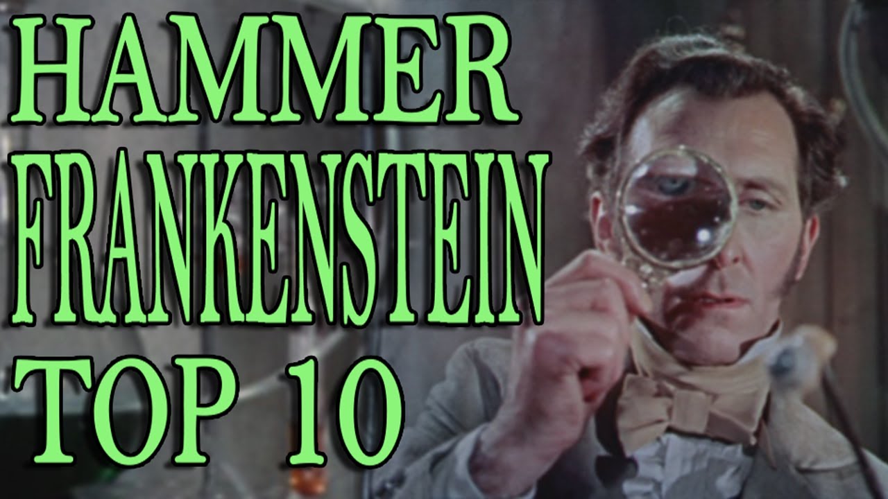 Hammer Frankenstein Top 10 - YouTube