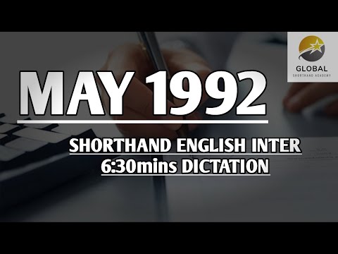 MAY 1992 SHORTHAND ENGLISH INTER SPEED 6:30mins DICTATION 🔊✍🏼🏆✨