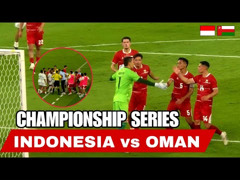 INDONESIA vs OMAN || CHAMPIONSHIP SERIES