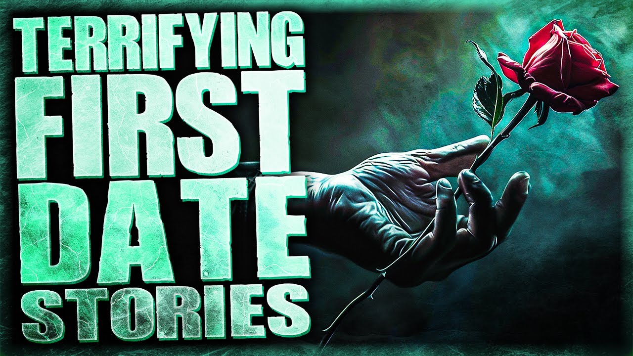 3 True Scary First Date Horror Stories That Will Haunt Your Happily ...