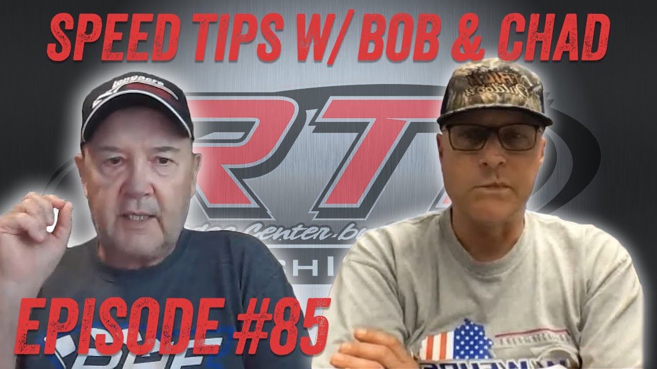 Now Live on YouTube!! | RTI Speed Tips w/Bob & Chad (Episode #85) - YouTube