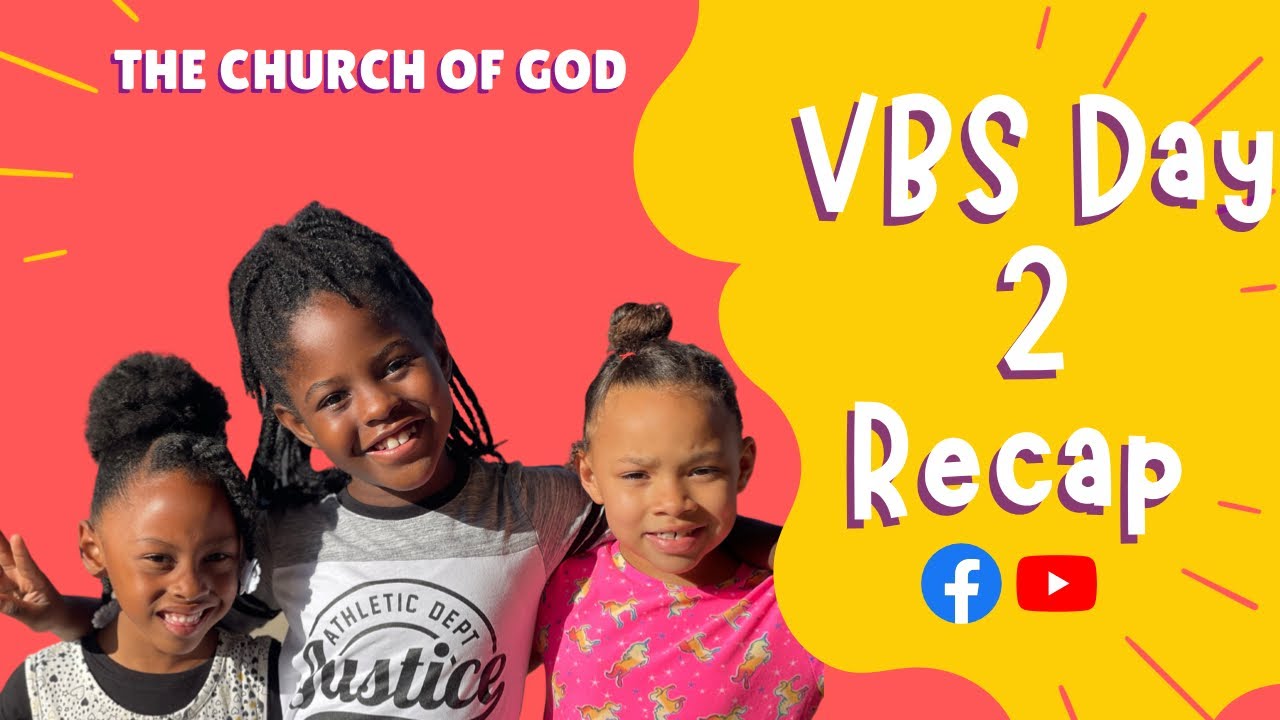 VBS (Vacation Bible School) Day 2 Recap!!! - YouTube