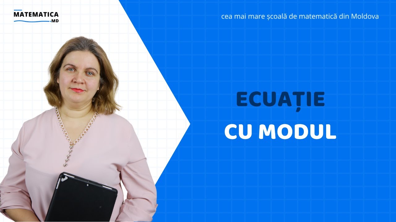 Ecuație cu modul | Matematica.md - YouTube