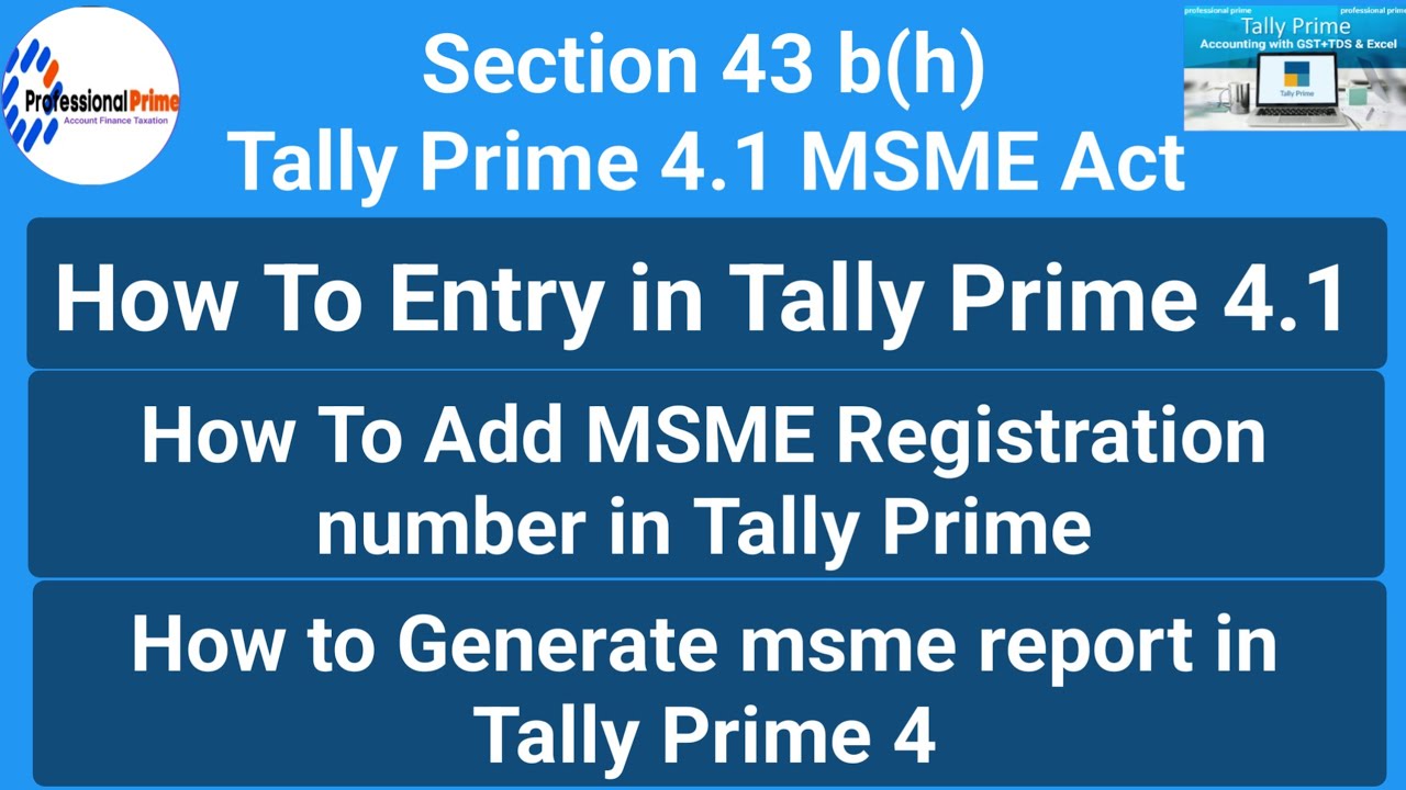 Section 43bh MSME Entry in Tally prime 4.1 | How to enable MSME ...