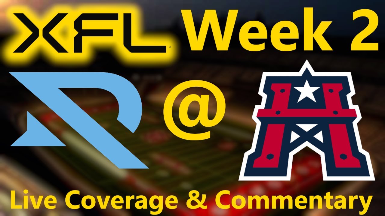 The XFL South CHAMPIONSHIP?!?! | XFL Week 2 Arlington Renegades Vs ...