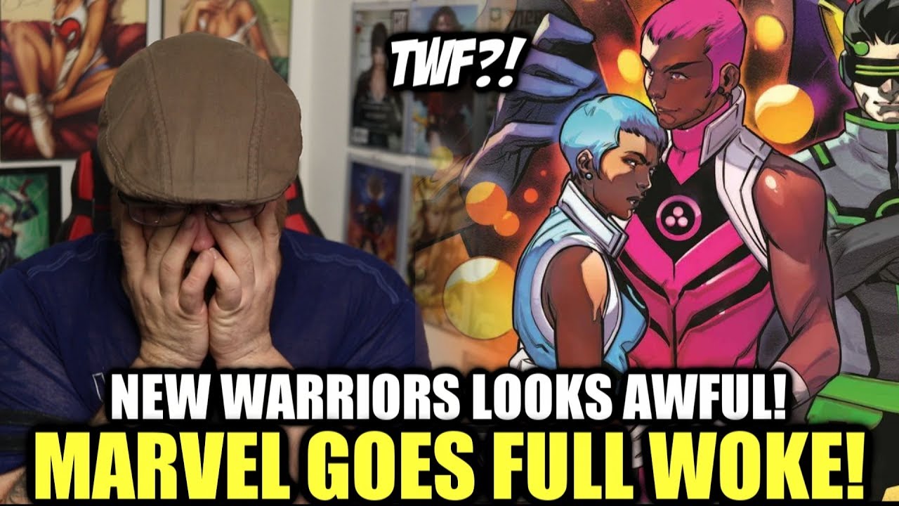 Marvel Goes Full "WOKE" with New Warriors.........WTF?!!!! - YouTube