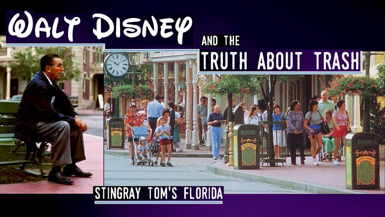 Walt Disney and the Truth About Trash: A Take 5 For Florida History 44 ...