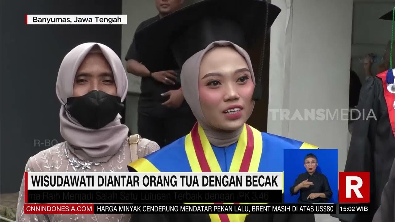 Wisudawati Diantar Orang Tua Dengan Becak | REDAKSI (27/02/23) - YouTube