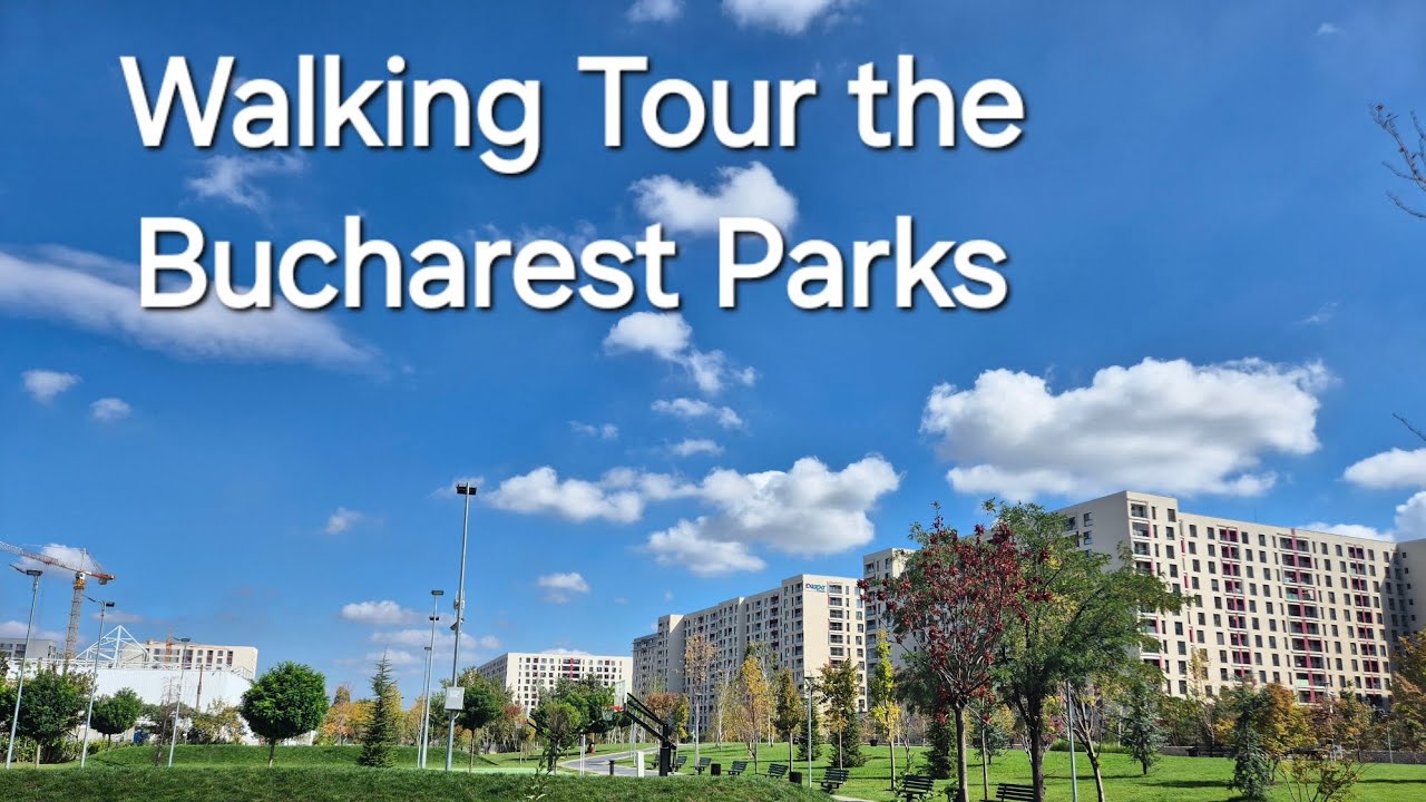 Walking tour in Bucharest Parks | Best Parks in Bucharest (September ...