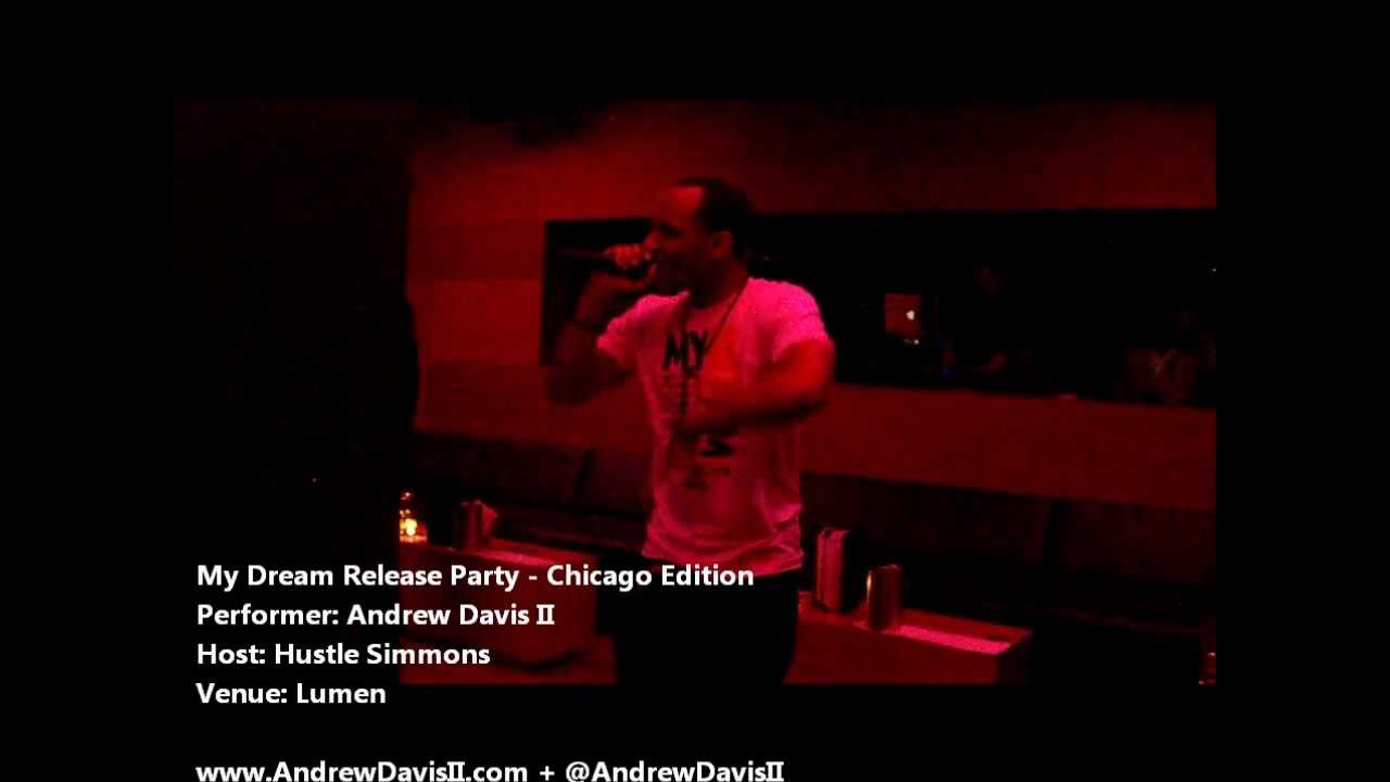 Andrew Davis II - My Dream Release Performance @ Lumen (Chicago) hosted ...
