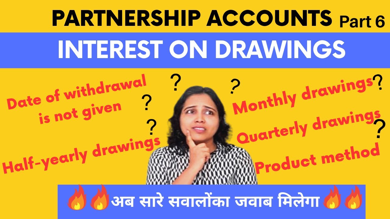 How to Calculate Partners INTEREST on DRAWINGS | Interest on DRAWINGS ...
