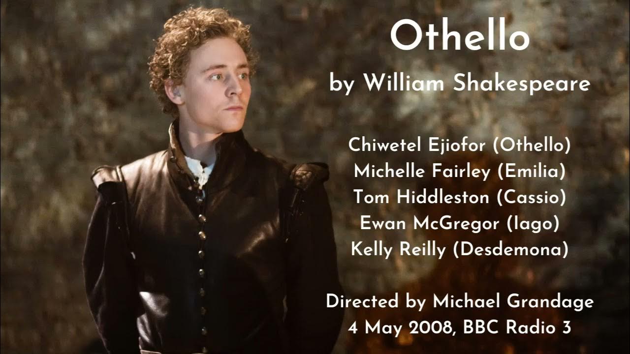 The only drama I love: "Othello" by William Shakespeare (audio ...