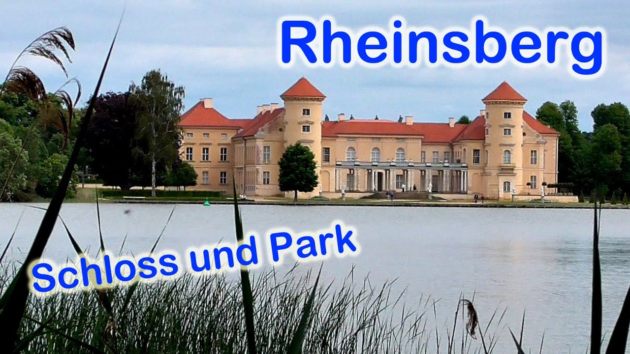 Mit dem 9-Euro-Ticket nach Rheinsberg | Das Schloss und der Schlosspark ...