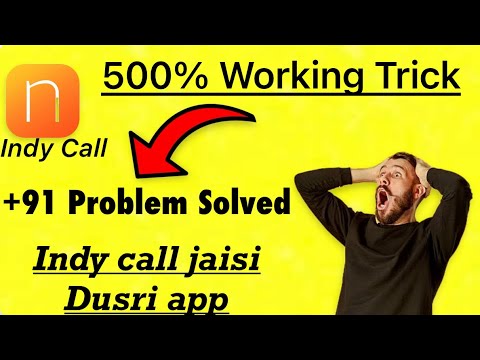 Indy Call app || +91 problem solved || Unlimited custom number change # ...