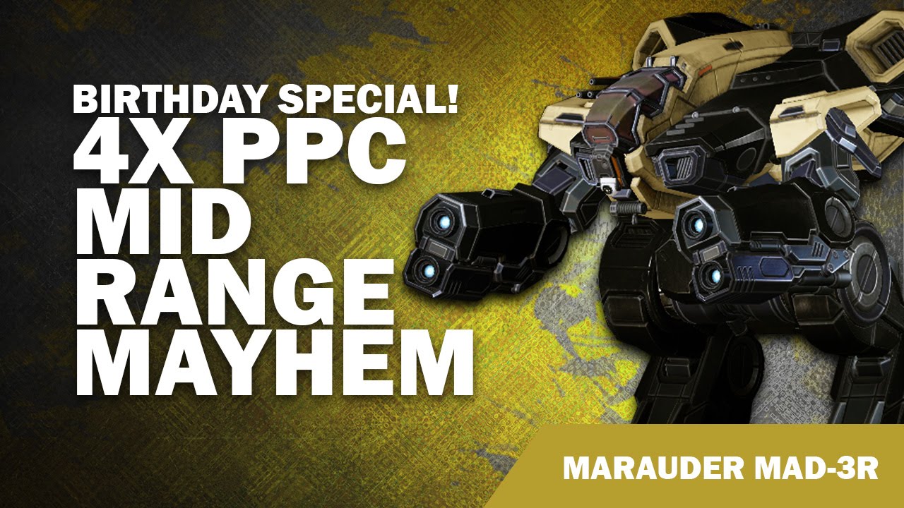 4x PPC Marauder - Mechwarrior Online Build of the week - YouTube