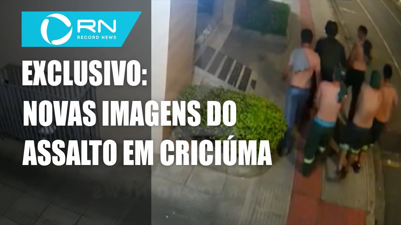 Exclusivo Record News: Imagens inéditas do assalto em Criciúma - YouTube