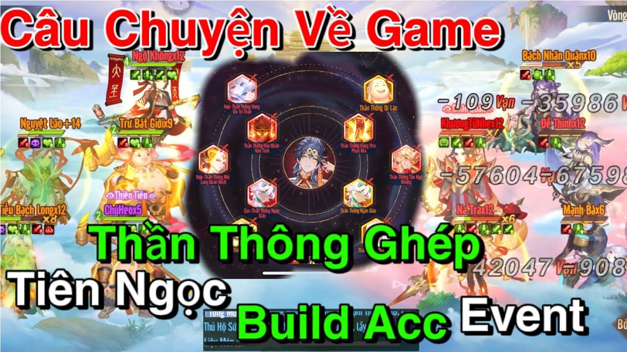 Tây Du VNG | Bàn Về Tư Duy Build Acc - Nâng Thần Thông Ghép Thứ 2 - Up Sắc Tức Lv5 - YouTube