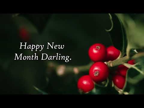 Happy New Month Wishes to my Love - For Him or Her