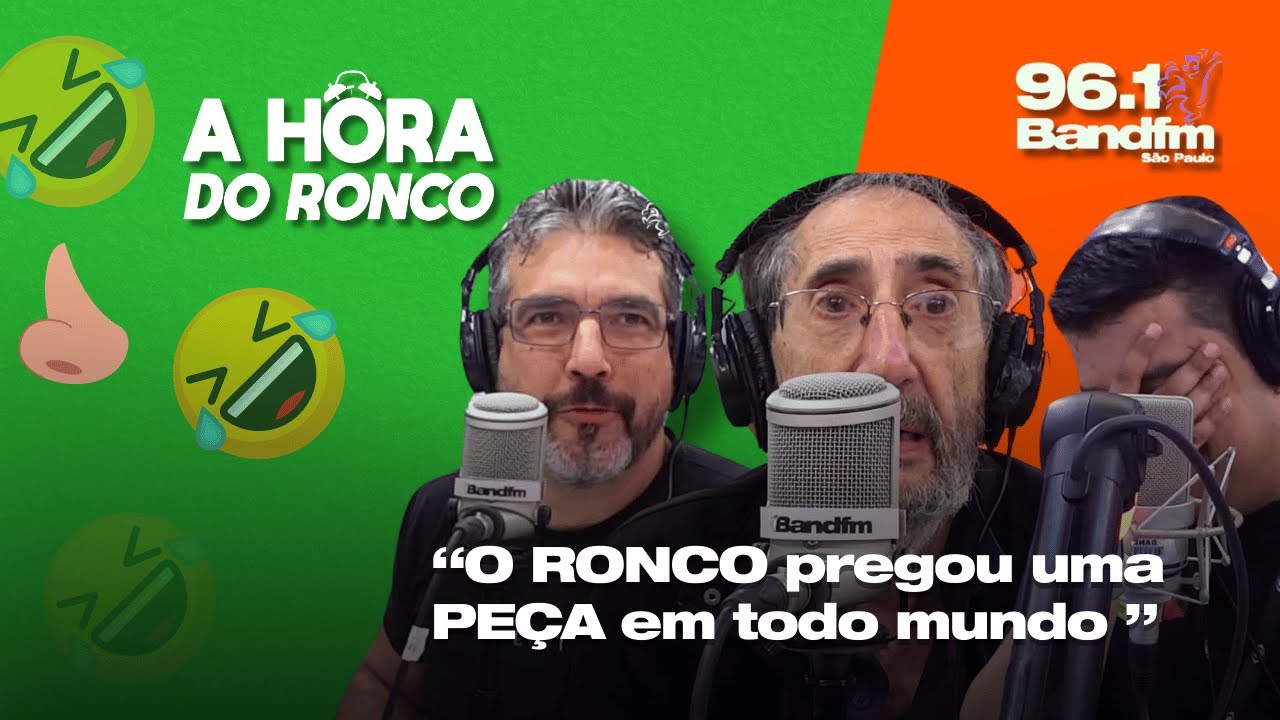 O RONCO pregou uma PEÇA em todo mundo - A Hora do Ronco - YouTube