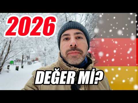 2026’DA ALMANYA GELMEYE DEĞER Mİ? | Karar Vermeden Bilmeniz Gerekenler