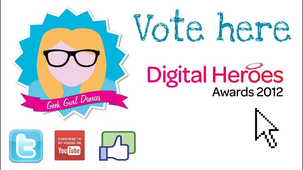 Digital Heroes 2012 Finalist Carrie Anne from Geek Gurl Diaries - YouTube