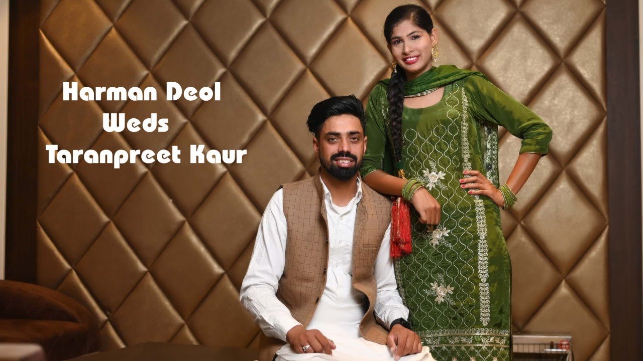 LIVE BY CHAINA MOVIES HARMAN DEOL WEDS TARAN PREET KAUR - YouTube