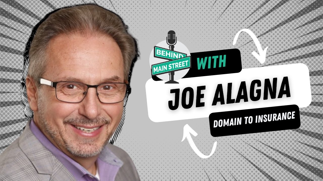 Behind Main Street with Joe Alagna - Founder of Causewell Insurance ...