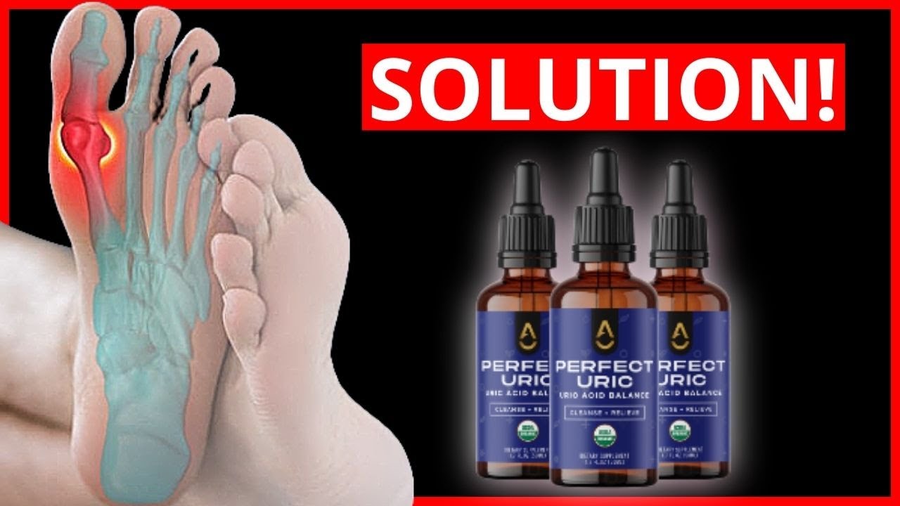 [Perfect Uric] Say Goodbye To Gout Pain With PERFECT URIC: Natural ...