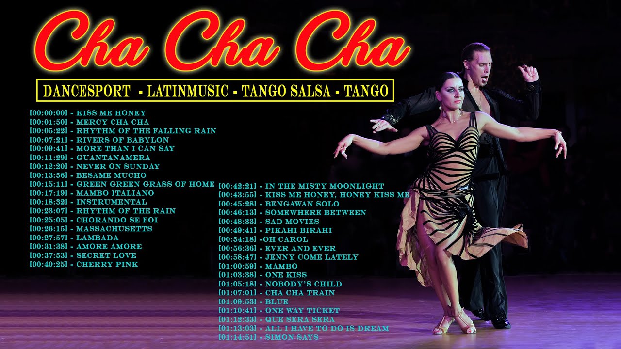 Relaxing Latin Dance Cha Cha Cha Instrumental Music 2021 Playlist Old ...