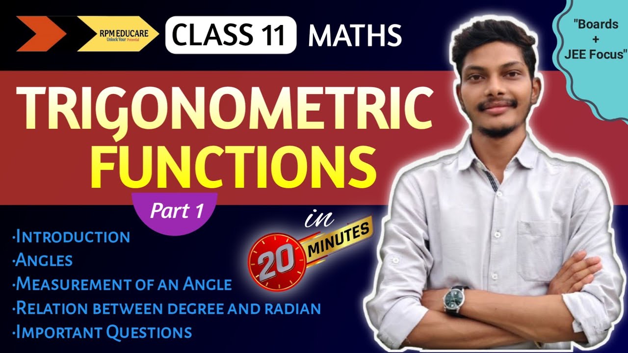 🔥 Trigonometric Functions Class 11 | Most Important Chapter for Boards ...