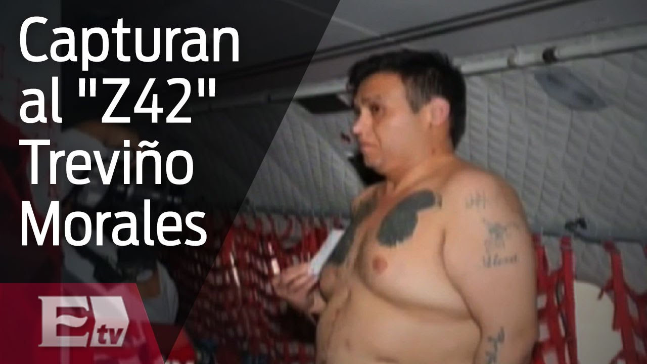 Imágenes de Omar Treviño 'Z42' tras su captura en Nuevo León / Pascal Beltrán - YouTube