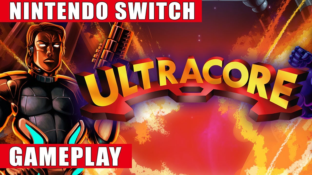 Ultracore Nintendo Switch Gameplay - YouTube