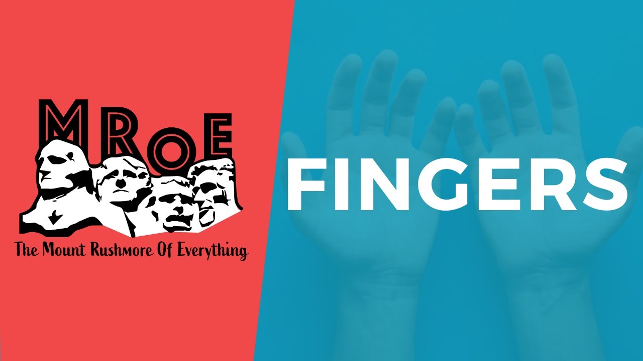 MOUNT RUSHMORE OF FINGERS: The Most Important Fingers - YouTube