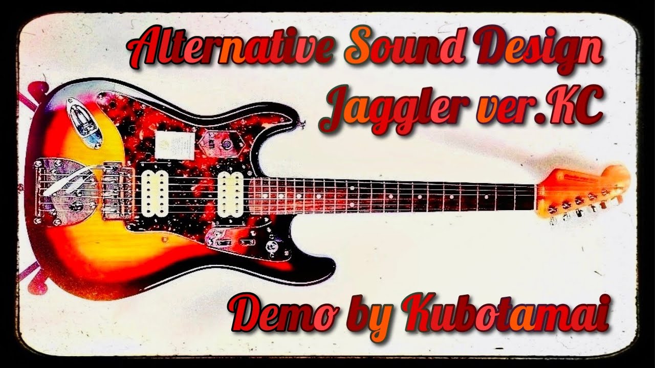 【魔改造ギター弾いてみた】"Jaggler" ver.KC / inspired by akumano_goat & Risa ...