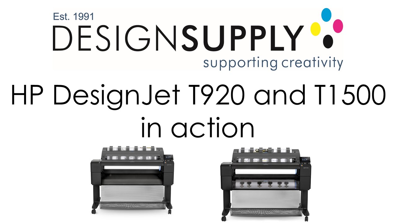 HP DesignJet T920 and HP Designjet T1500 in action - Design Supply ...