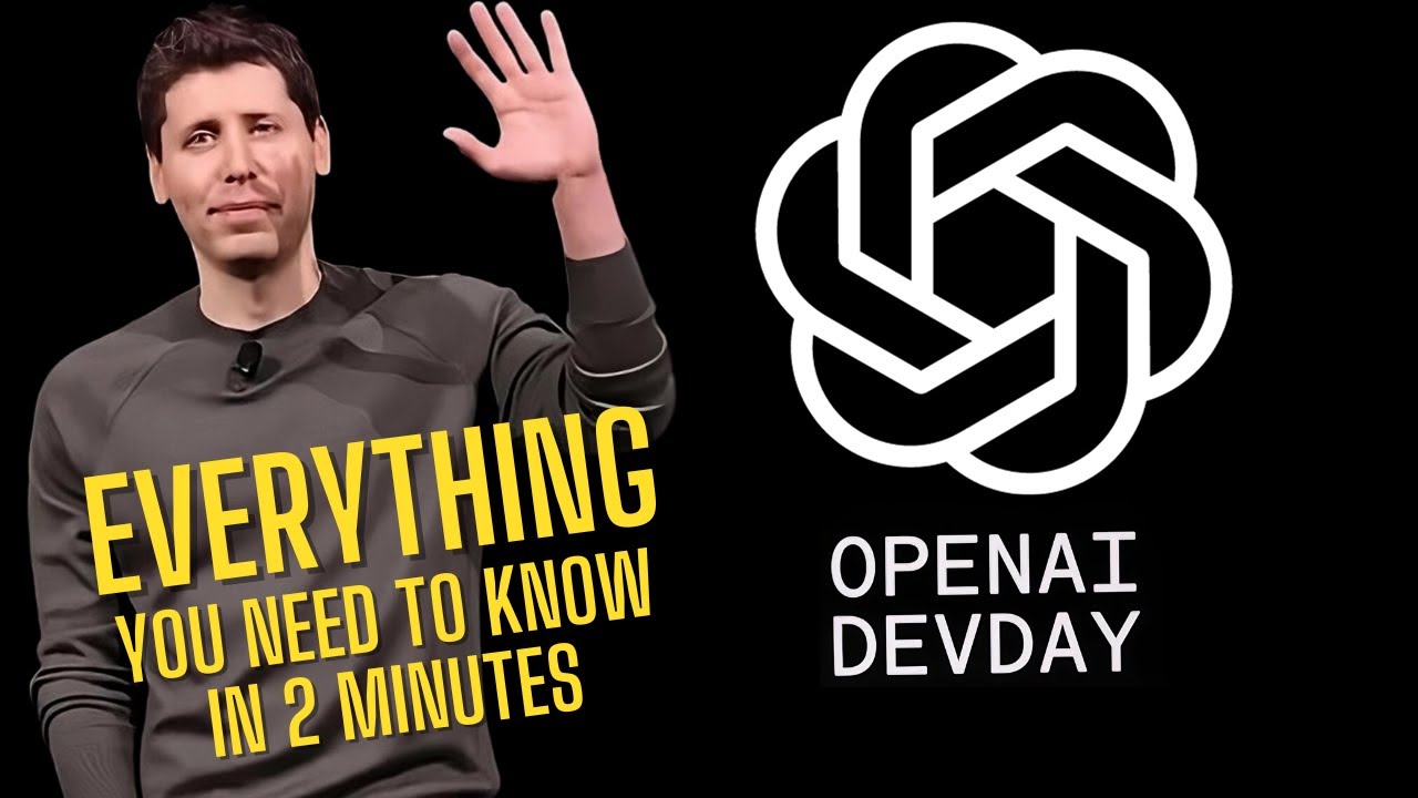 OpenAI DevDay: Everything You Need to Know in :90 Seconds - YouTube