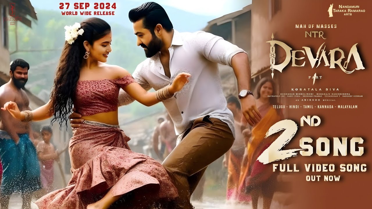Devara 2nd Song|Devara 2nd Lyrical Video Song|Devara Songs|Devara ...